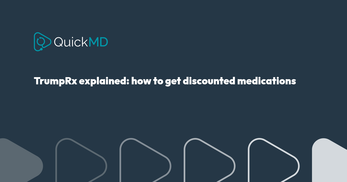 TrumpRx Explained: How the Discounted Drug Prices Work | QuickMD
